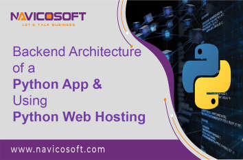 Backend Architecture of a Python App & using Python web hosting | Blog ...